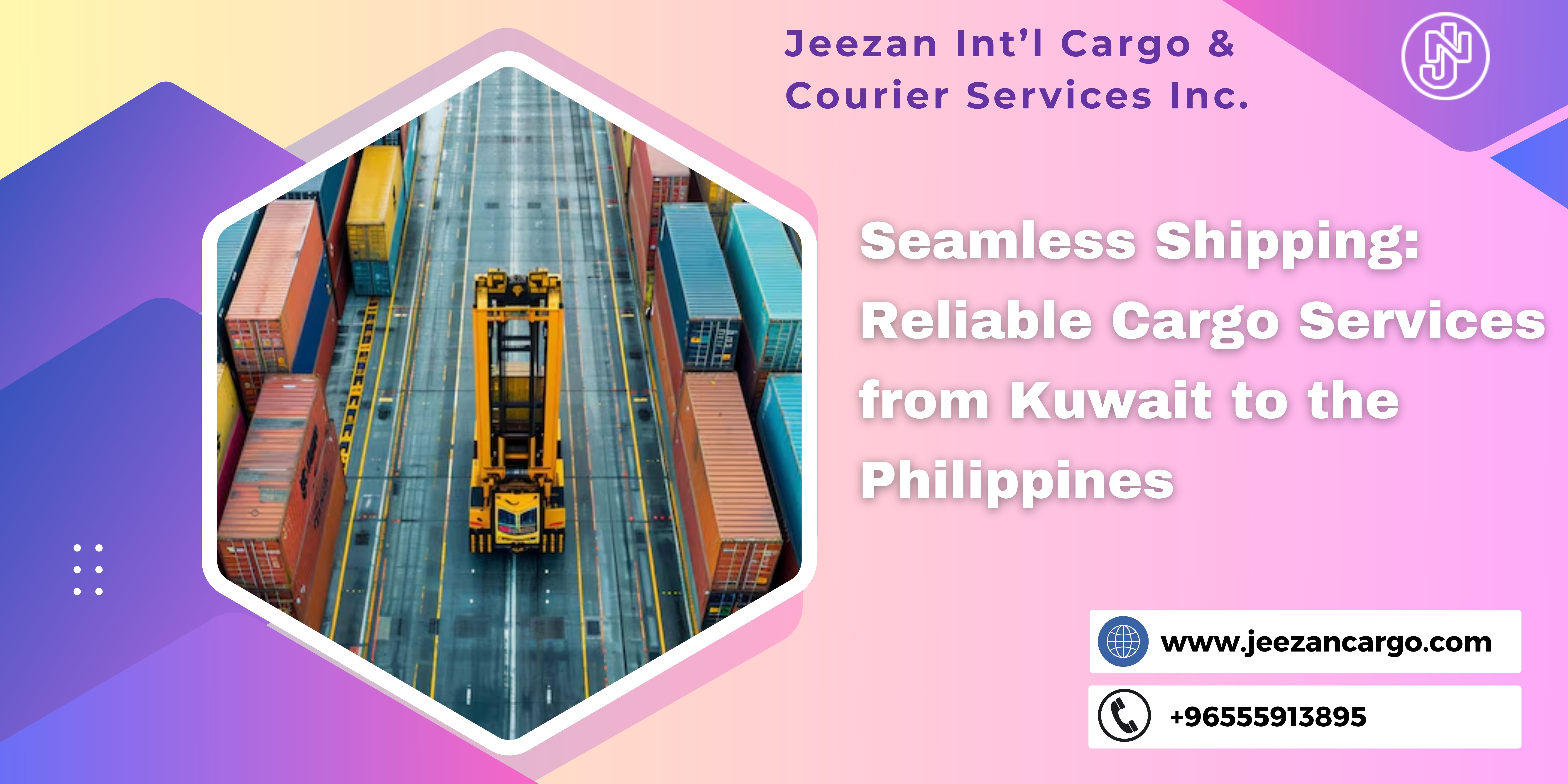 Door-to-Door Cargo & Courier Services Kuwait to Philippines - Jeezan ...
