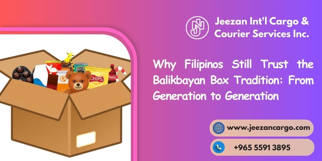 Why Balikbayan Box Shipping Services Are Still the First Choice of OFWs ...