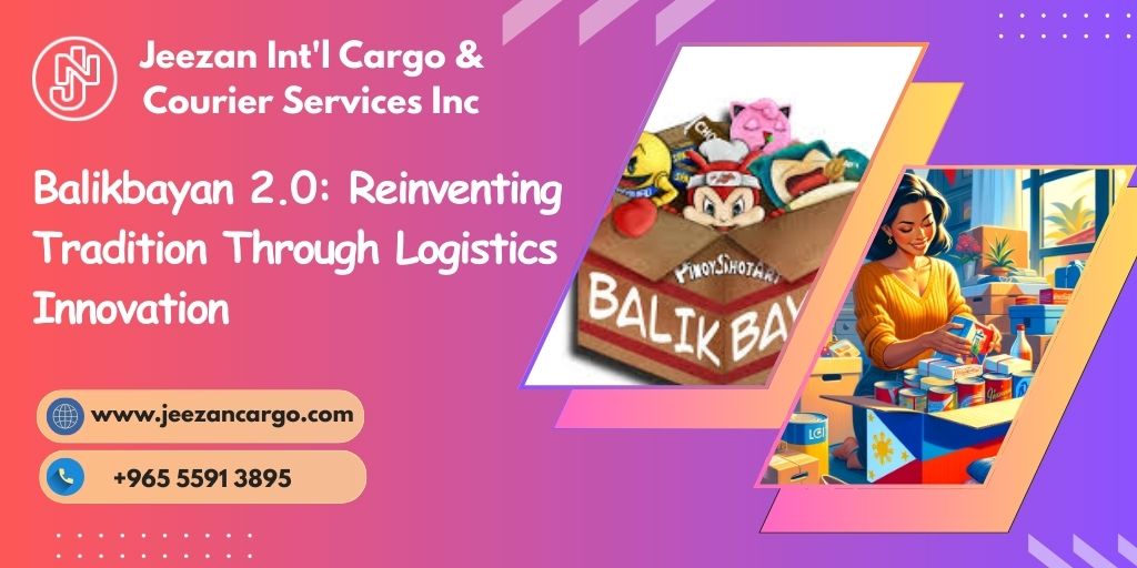 Balikbayan 2.0: Reinventing Tradition Through Logistics Innovation